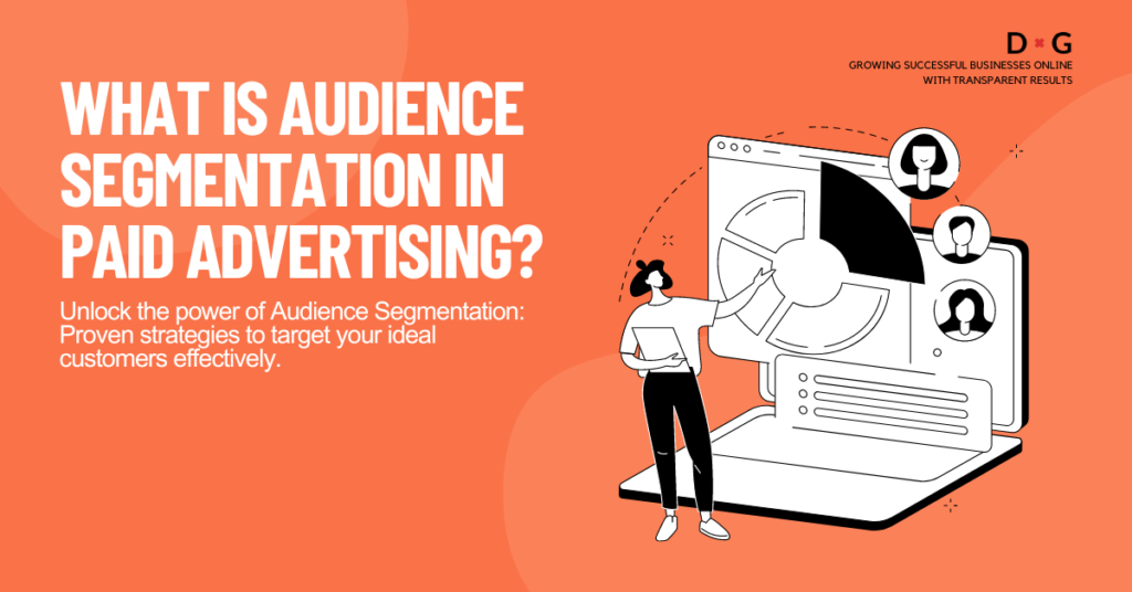 What Is Audience Segmentation in Paid Advertising? - Digital Guide